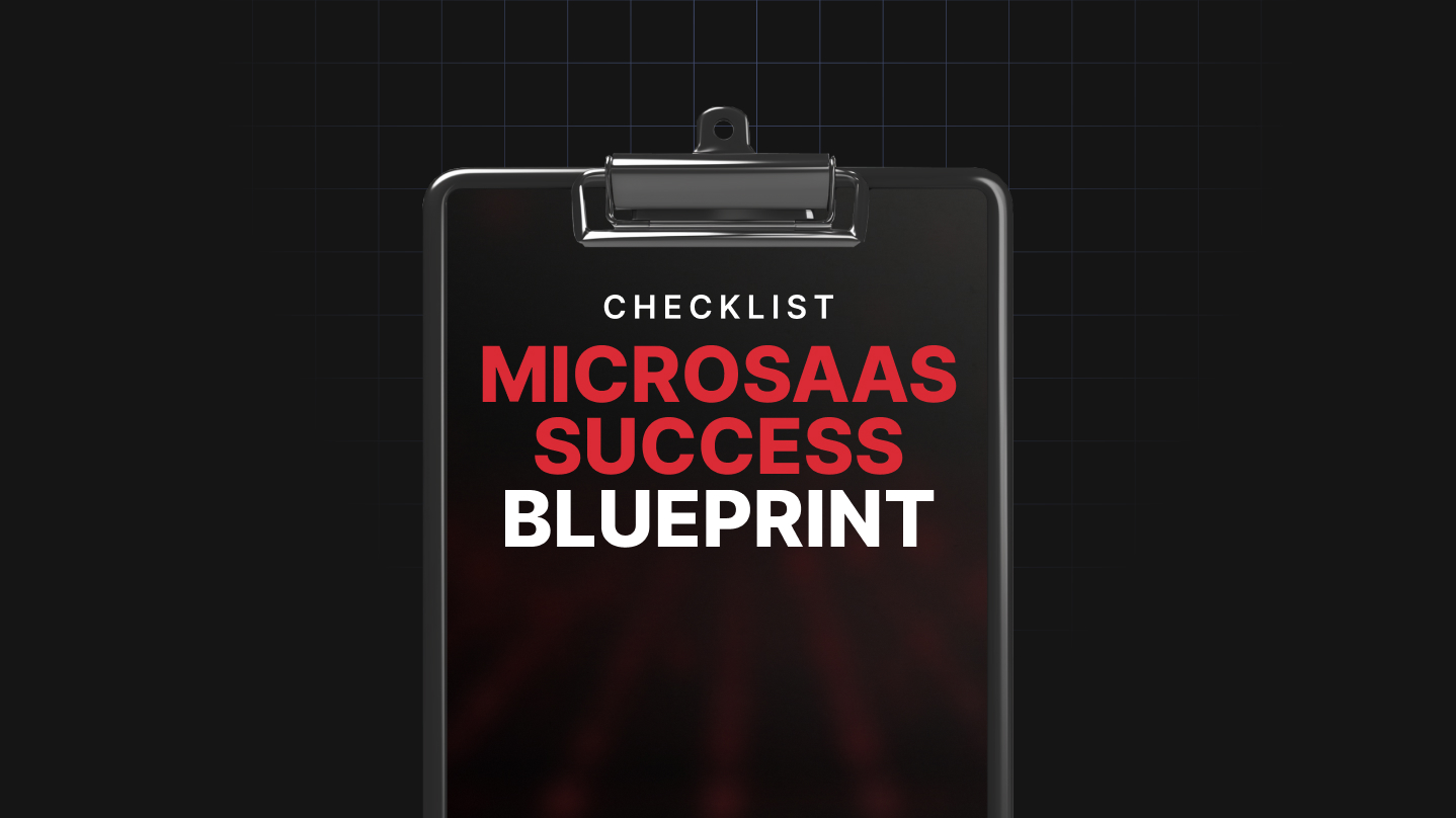 MicroSaaS Success Blueprint - Checklist | Entrepedia